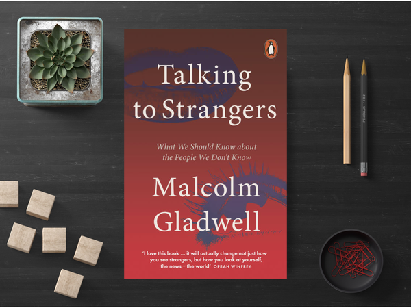 Talking to Strangers by Malcolm Gladwell (A+ Quality)- Kitab Bazaar.pk ...