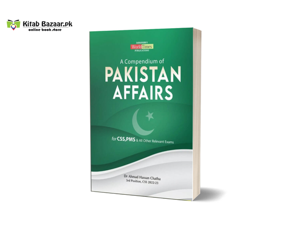 A Compendium of Pakistan Affairs By Dr. Ahmad Chatha – kitabbazaar.pk